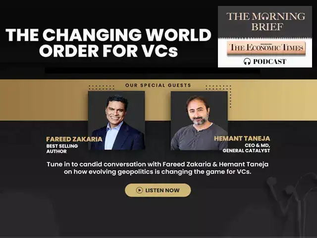 Morning Brief Podcast: VC vision in the new world order: Where do ...