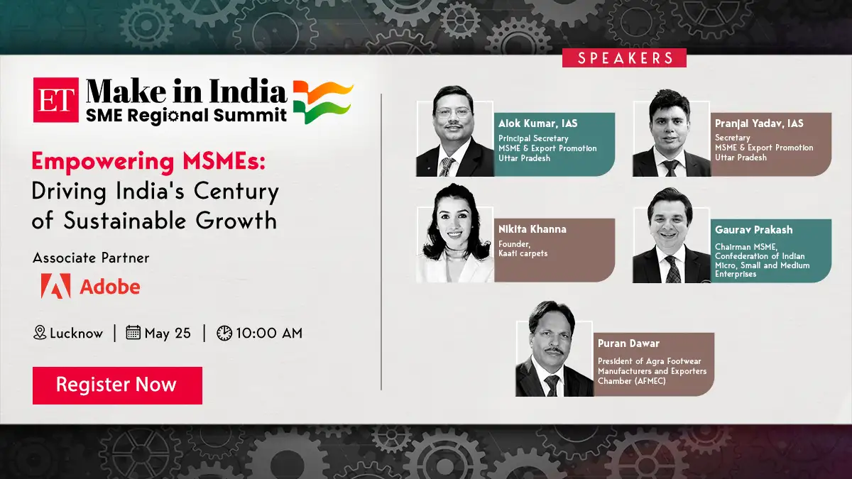 ET Make in India SME Regional Summit’s second session to be held in ...