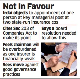 irdai: One chairman for two insurers: Irdai raises red flags over new ...