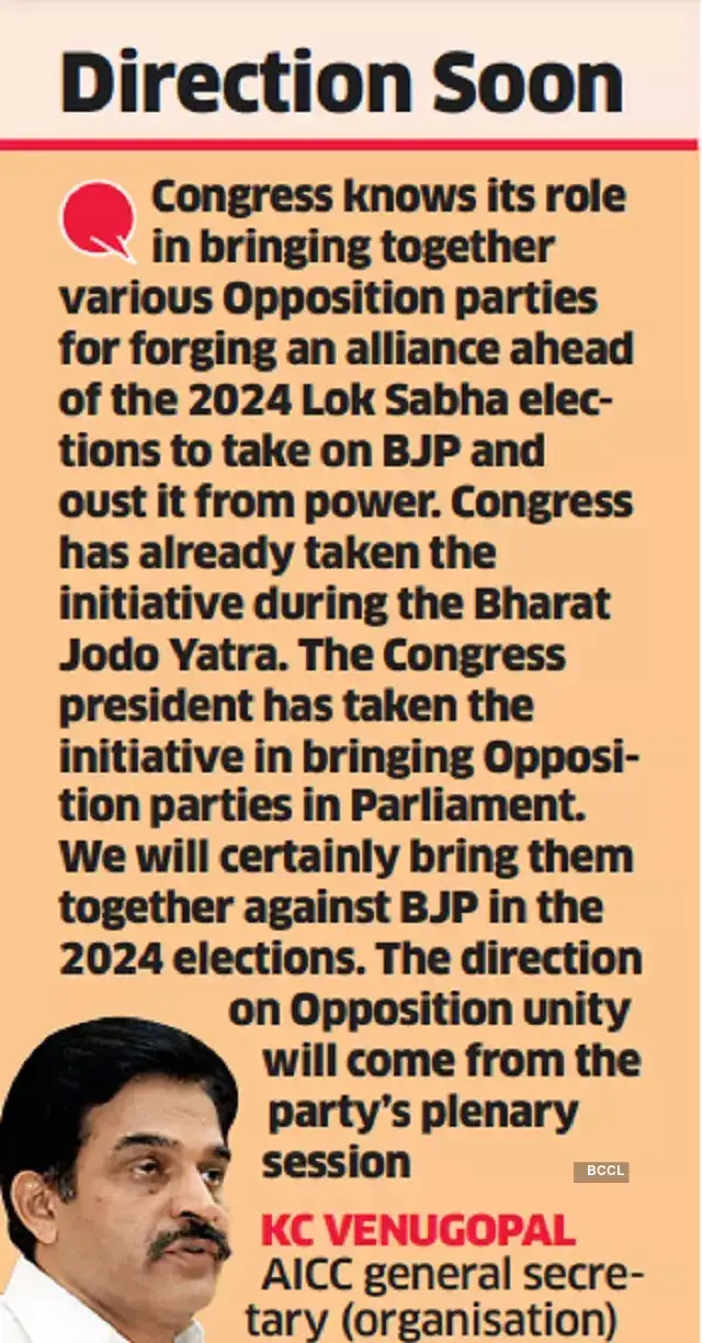 AICC session to assert Congress's pivotal role in anti-BJP Opposition alliance - The Economic Times