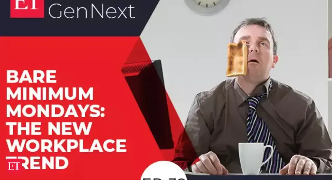 bare minimum mondays: Bare Minimum Mondays, The New Workplace Trend ...