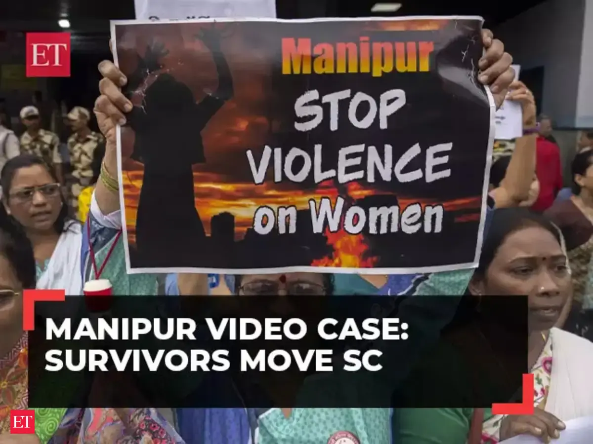 Manipur viral video: Manipur viral video case: Survivors move fresh ...