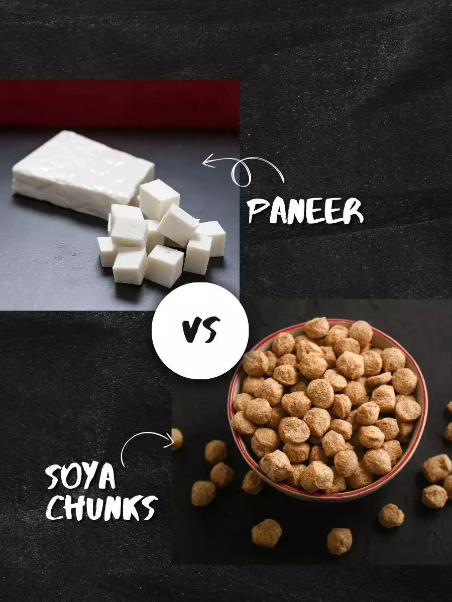 Paneer vs Soya Chunks: Which is Better Protein Source | Filmipop