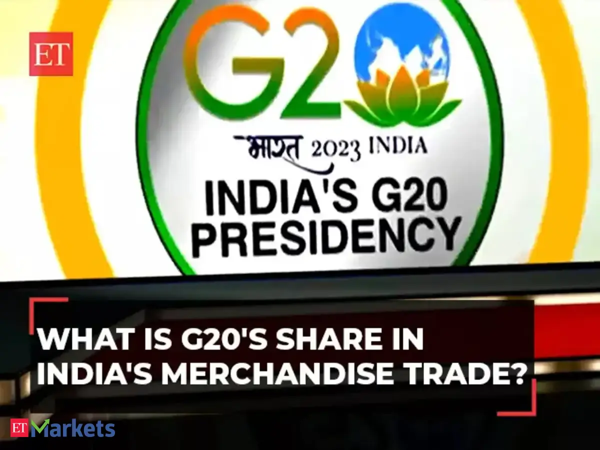 What is G20's share in India's merchandise trade? ET Now explains - The ...