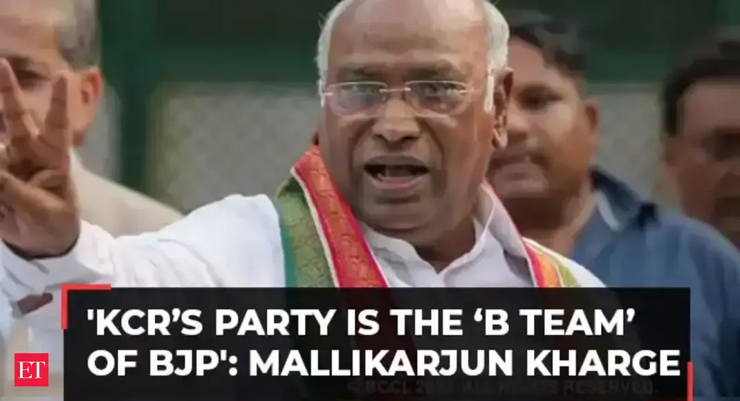 'KCR’s party is the ‘B team’ of BJP': Mallikarjun Kharge in Hyderabad - The Economic Times Video ...