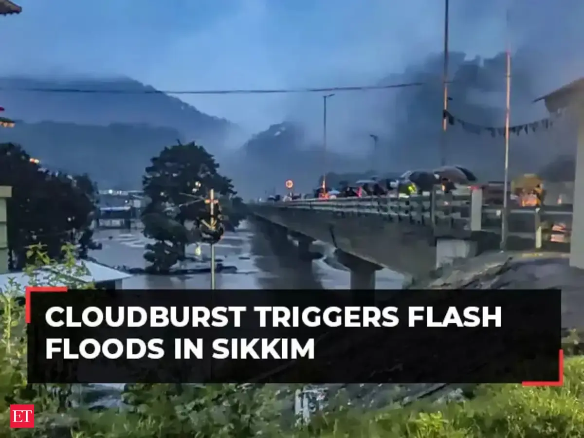 Sikkim cloudburst: Cloudburst triggers flash floods in Teesta river of ...