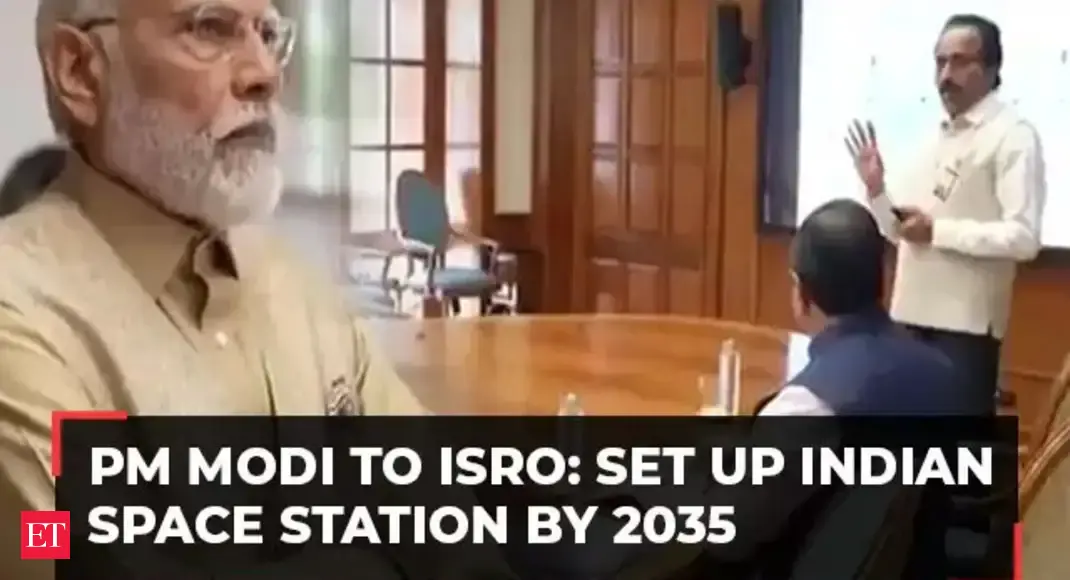 PM Modi to ISRO: Space station by 2035; Indian on moon by 2040 - The ...