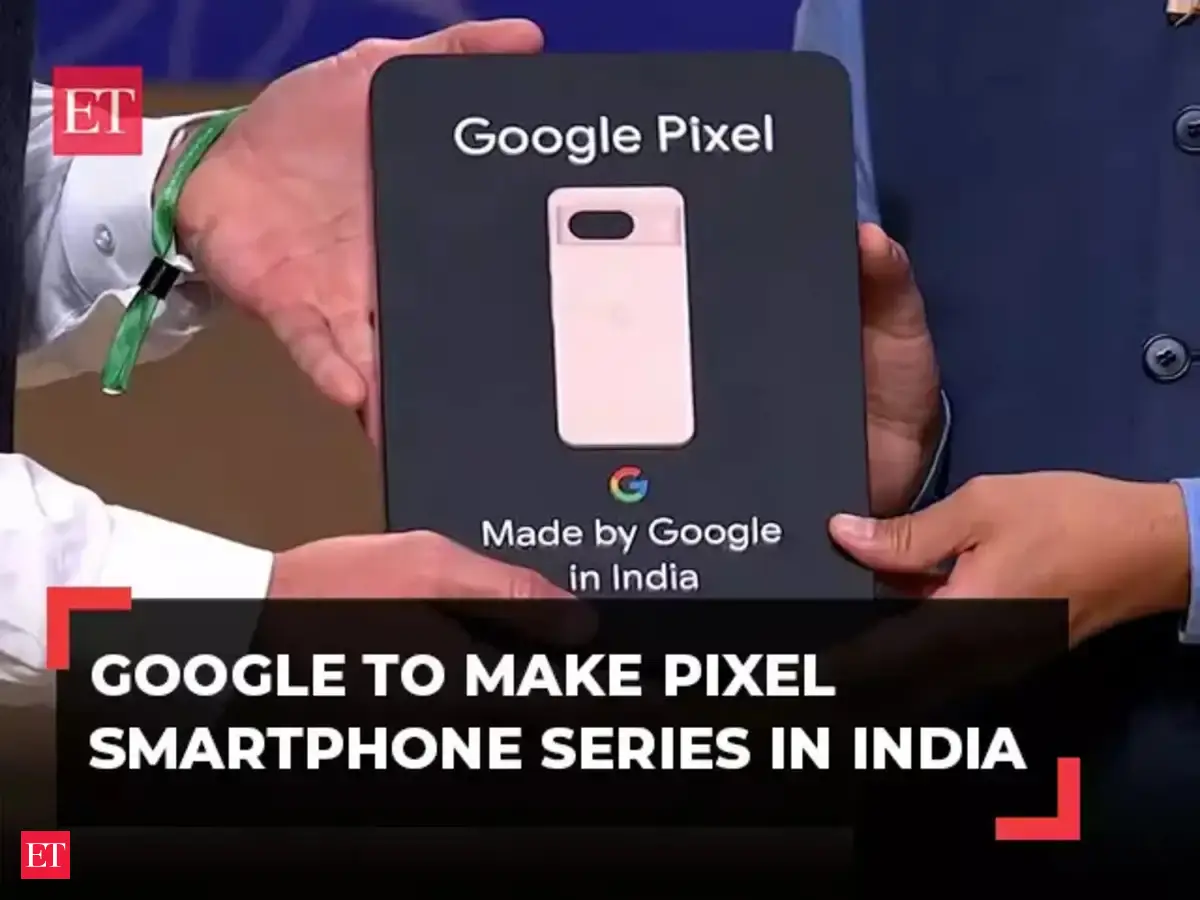 Pixel series: Google announces plans to manufacture Pixel 8 series in ...