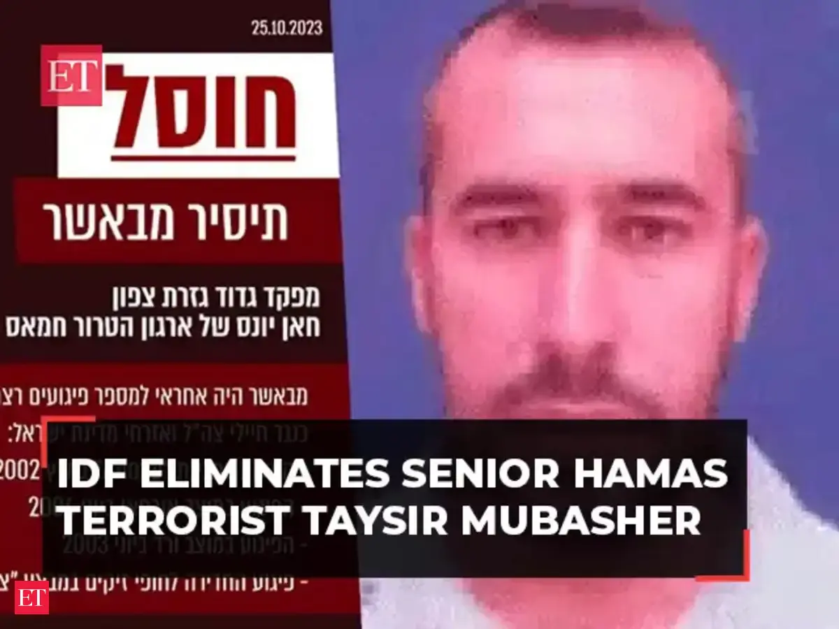 hamas: Gaza war: IDF eliminates senior Hamas terrorist Taysir Mubasher ...