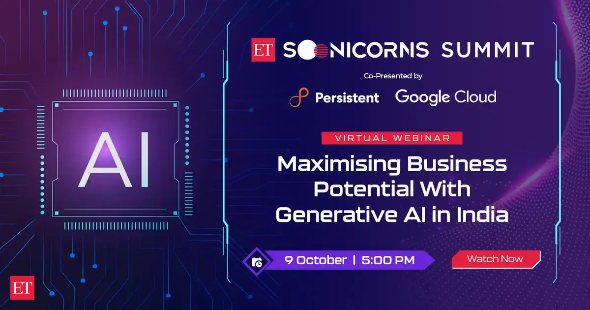 Generative AI: ET Soonicorns Summit Webinar | Live Webinar - Unlocking ... Generative AI: ET Soonicorns Summit Webinar | Live Webinar - Unlocking ...