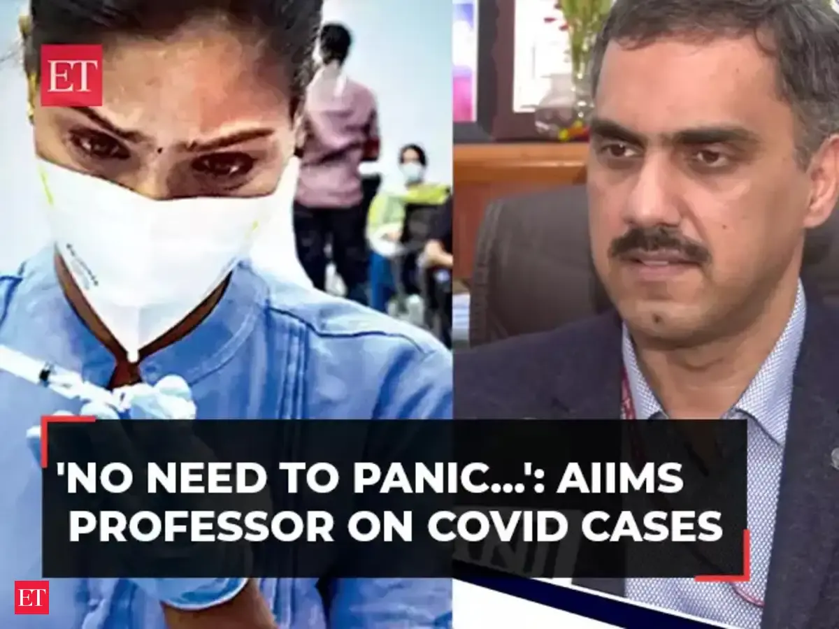 covid 19: JN.1 Covid 19 variant: 'No need to panic…' assures AIIMS ...
