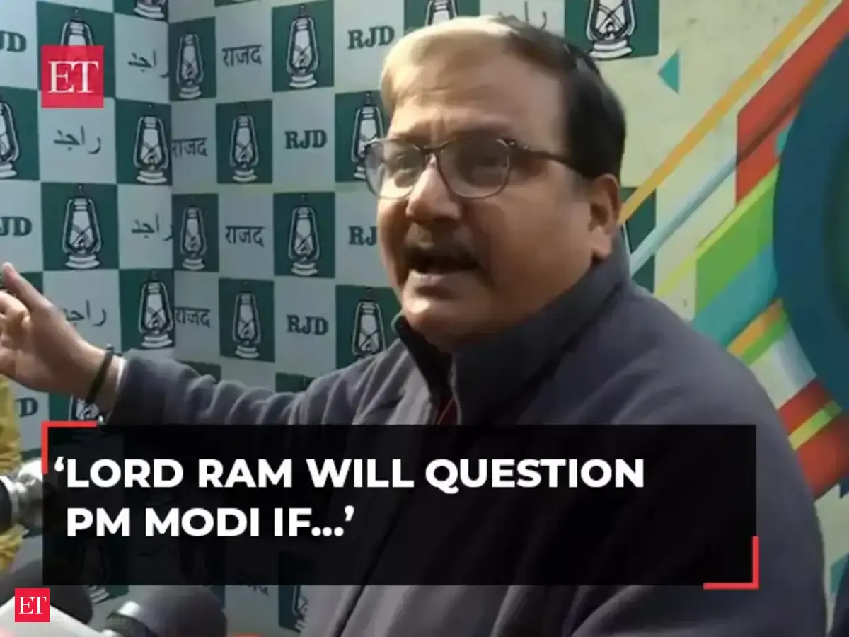 pm modi: Manoj Jha says if Lord Ram himself comes to earth, will ask PM ...