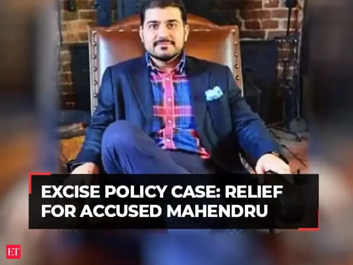 Delhi Excise Policy Scam: Relief for accused Sameer Mahendru; interim ...