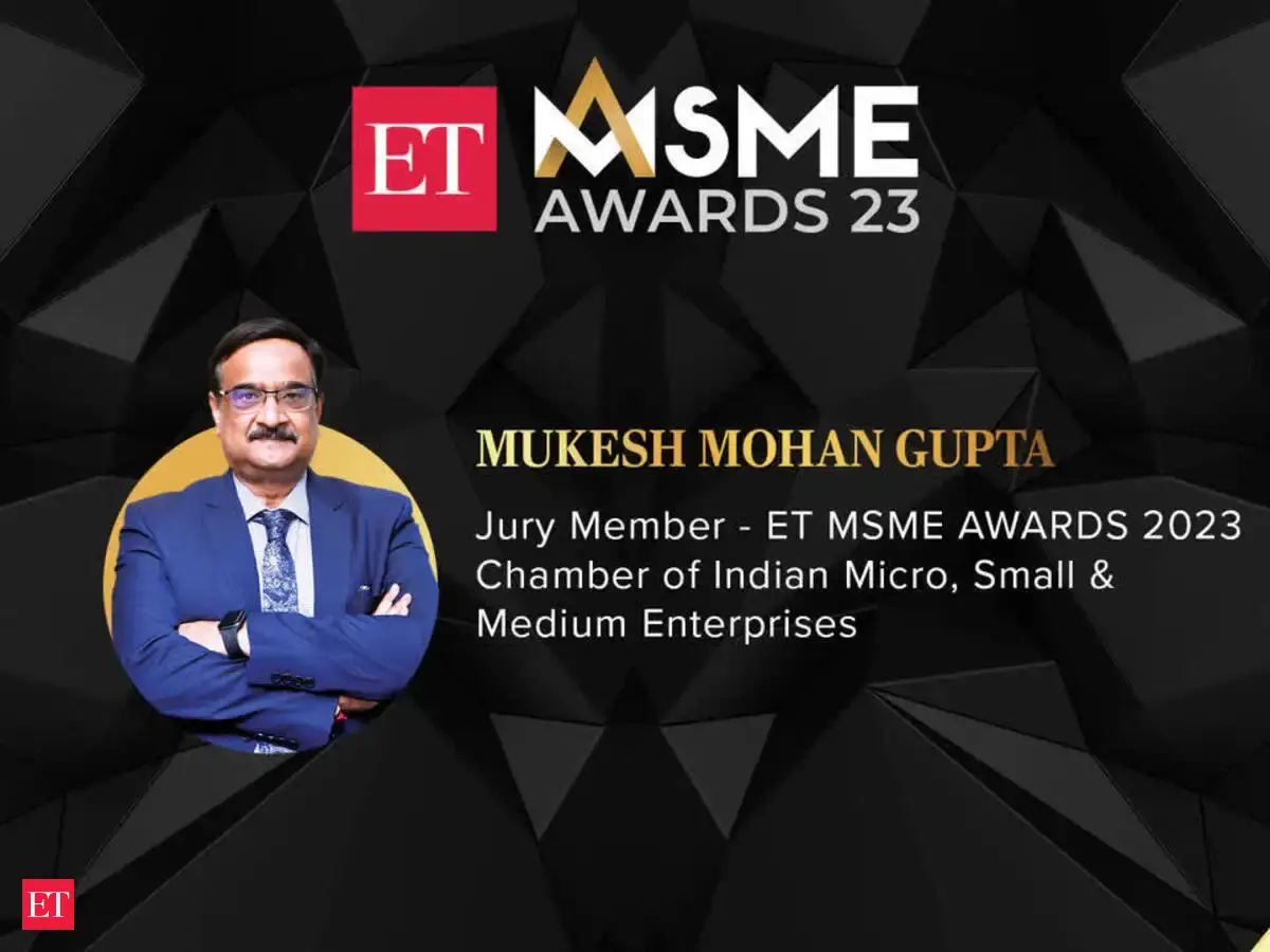 Supporting MSME Excellence- Insights from Mukesh Mohan Gupta, President ...