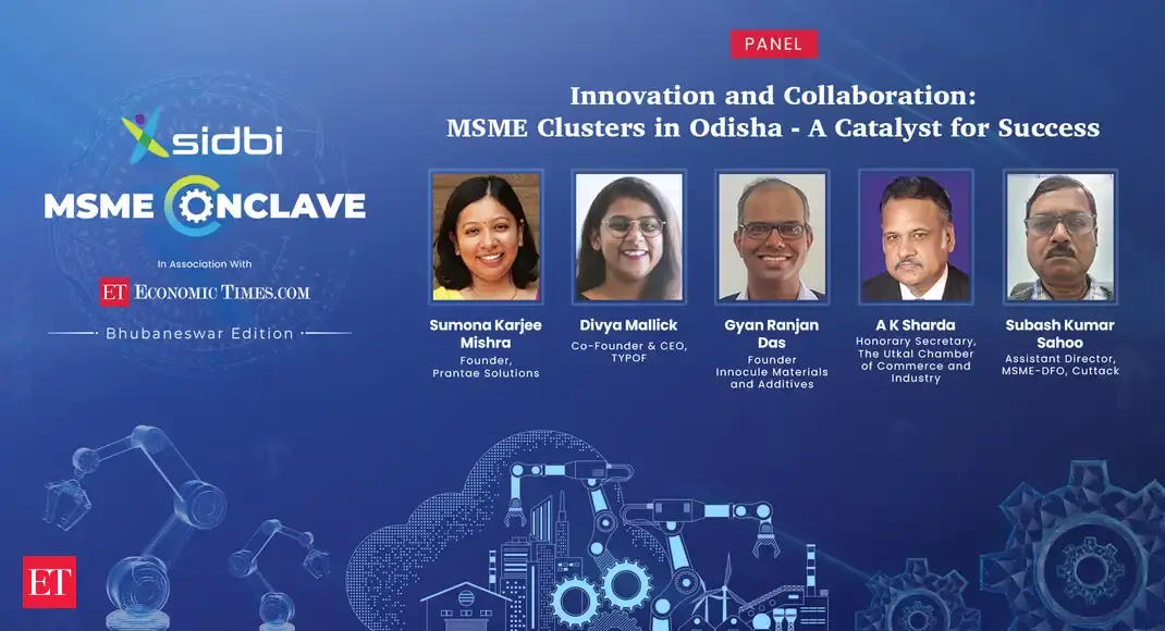 Odisha MSME Clusters: Igniting Success Through Innovation ...