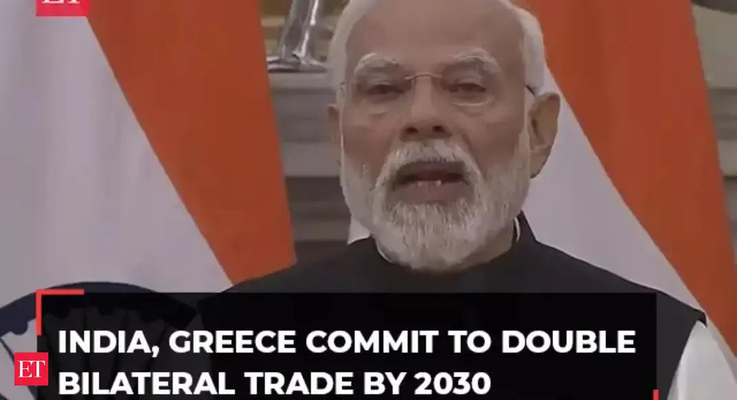India, Greece have agreed to double bilateral trade by 2030: PM Modi - The Economic Times Video ...