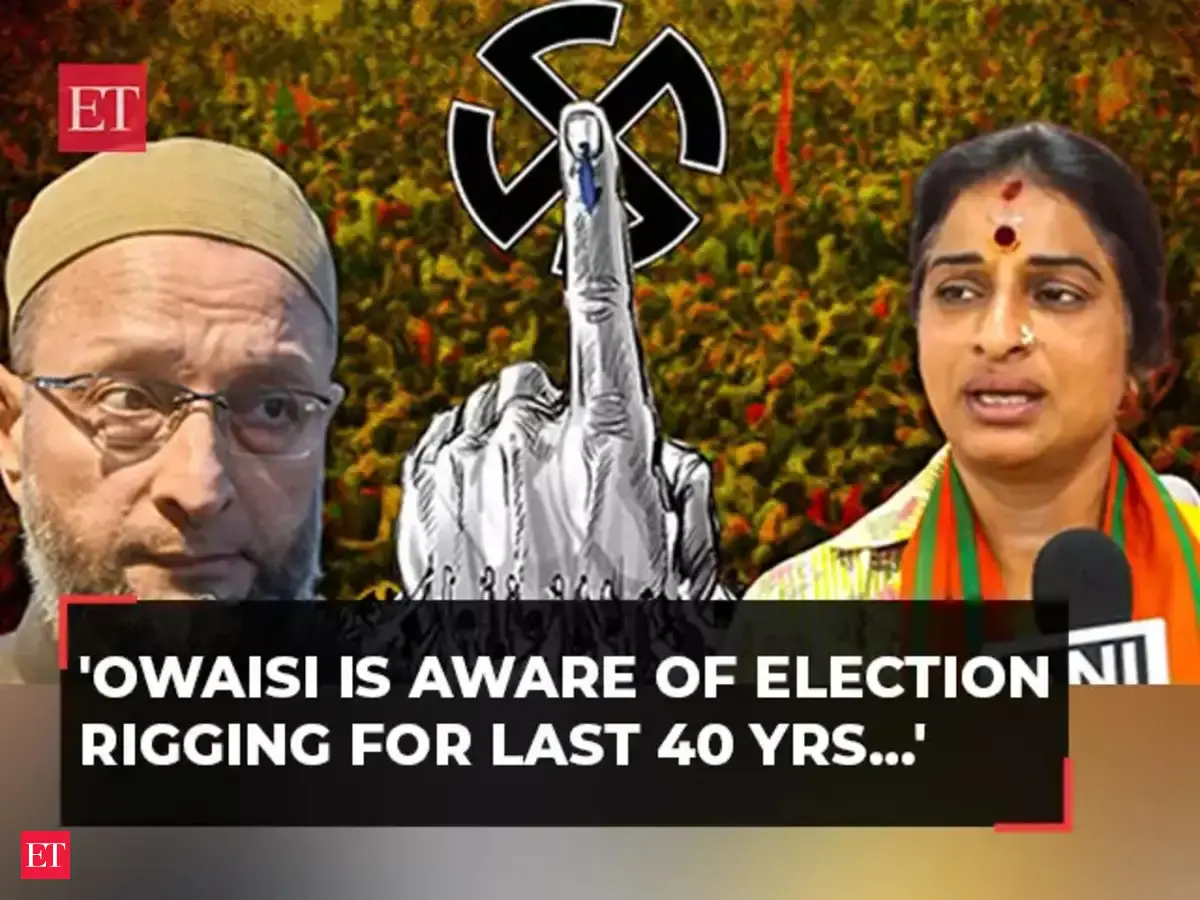 'Owaisi is aware of election rigging for last 40 yrs…': Madhavi Latha ...