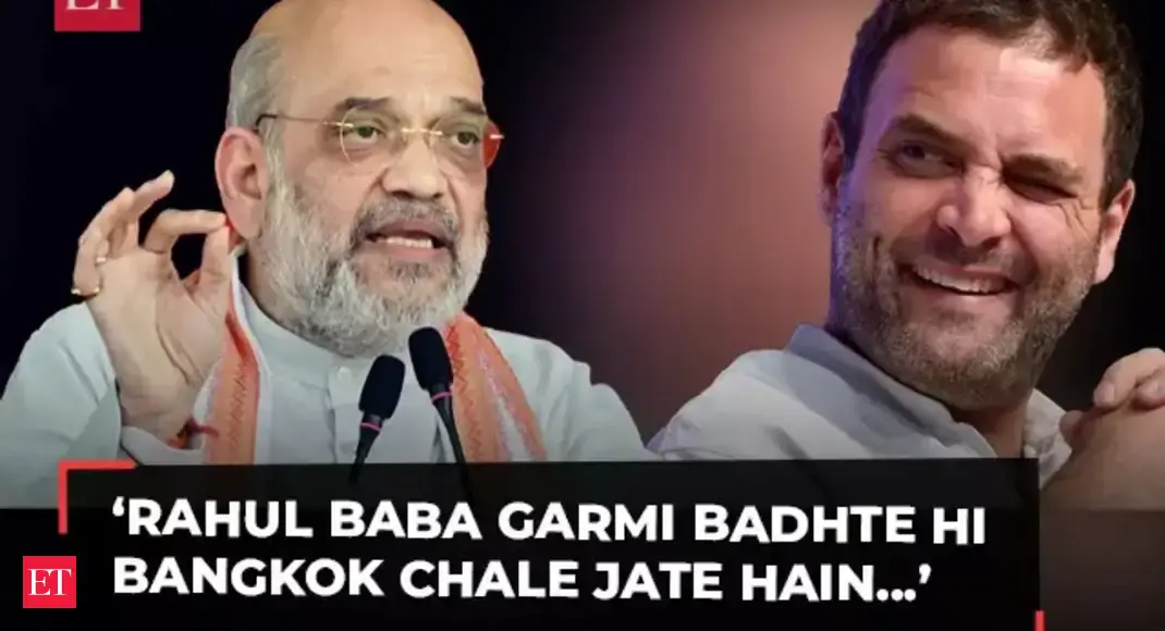 'Rahul Baba garmi badhte hi Bangkok chale jate hain...': Amit Shah in ...