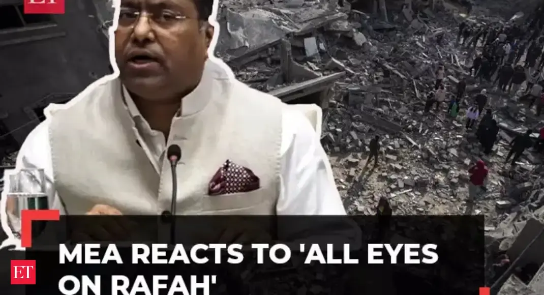 Rafah deaths ‘heartbreaking’, support two-state formula: MEA - The ...