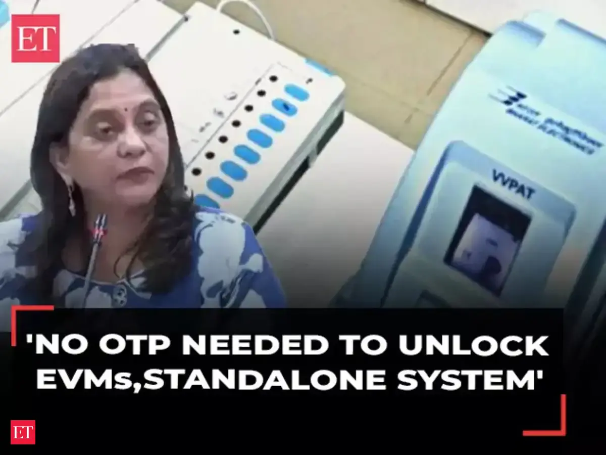 'No OTP needed to unlock EVMs, It's standalone system', says Senior ...