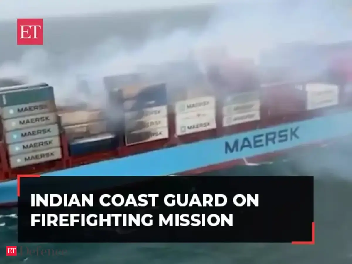 Massive fire breaks out on Maersk container ship, Indian Coast Guard on ...