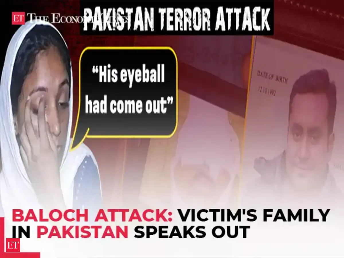 Balochistan attack: 'His eyeballs had come out…', heartbroken victim's ...
