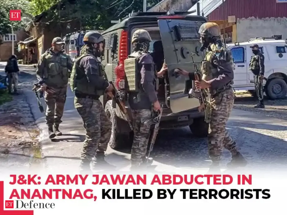 J&K: Army Jawan abducted in Anantnag, killed by terrorists, body ...