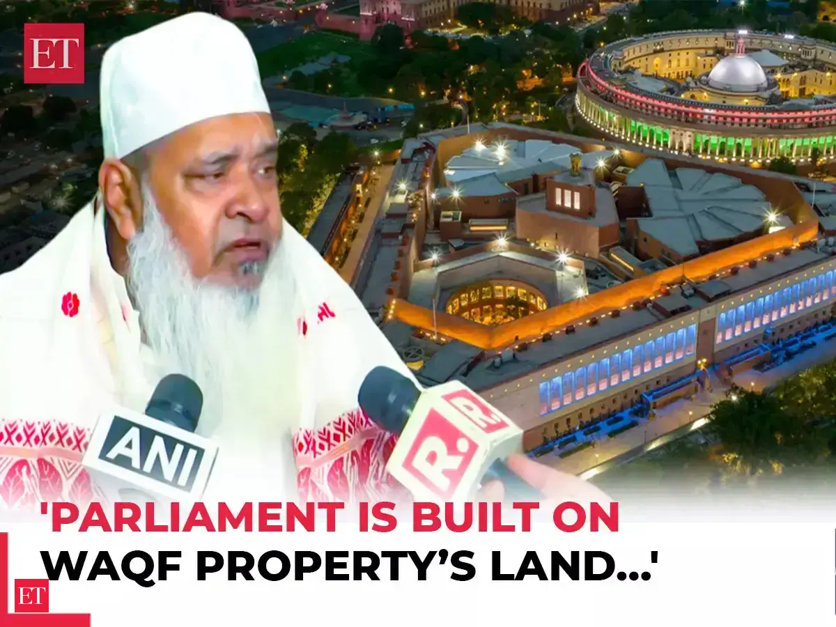 waqf board: 'Parliament is built on Waqf property’s land…': AIUDF chief ...