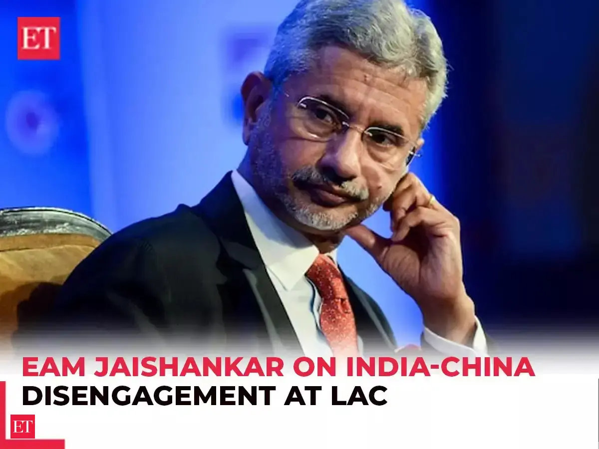 EAM Jaishankar on India-China disengagement at LAC: 'We will come back ...