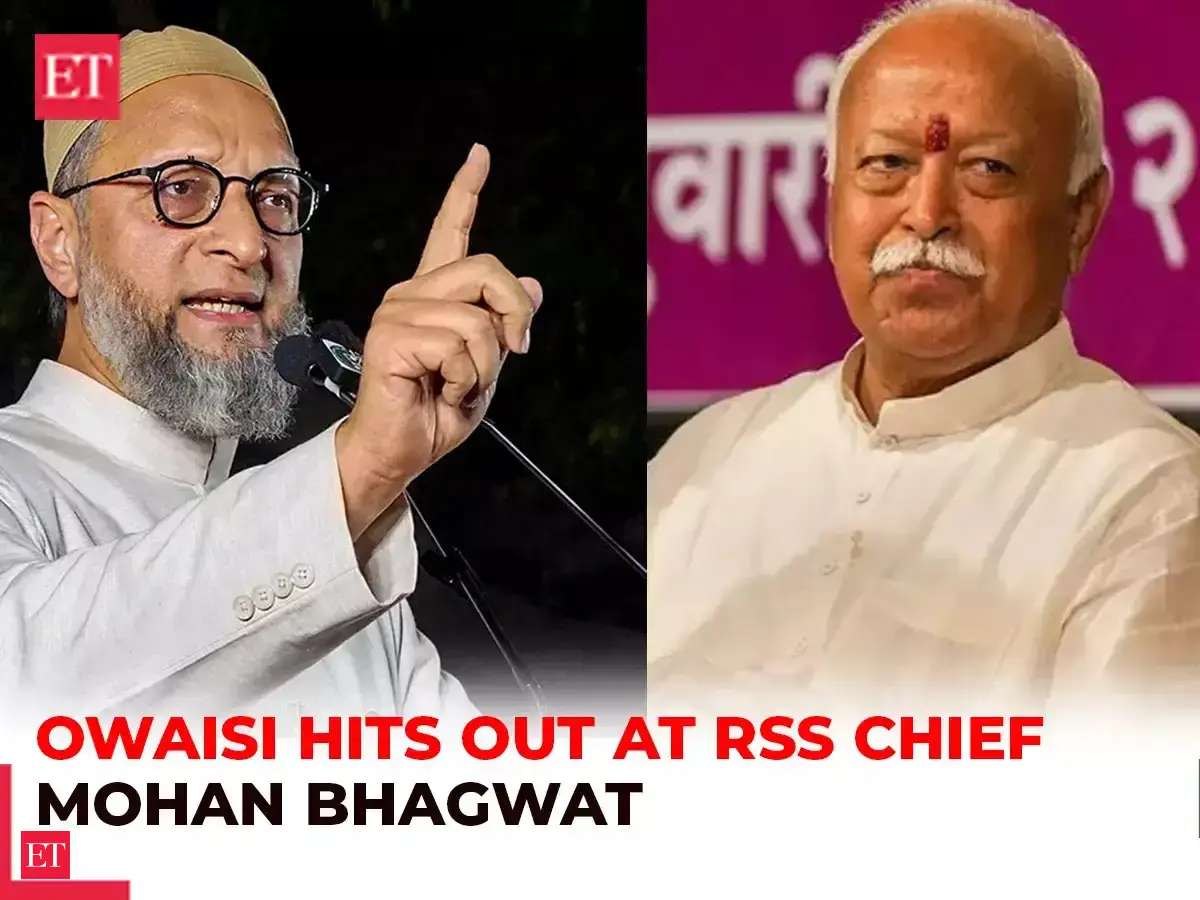 AIMIM Chief Owaisi hits out at RSS chief Mohan Bhagwat over ‘population ...