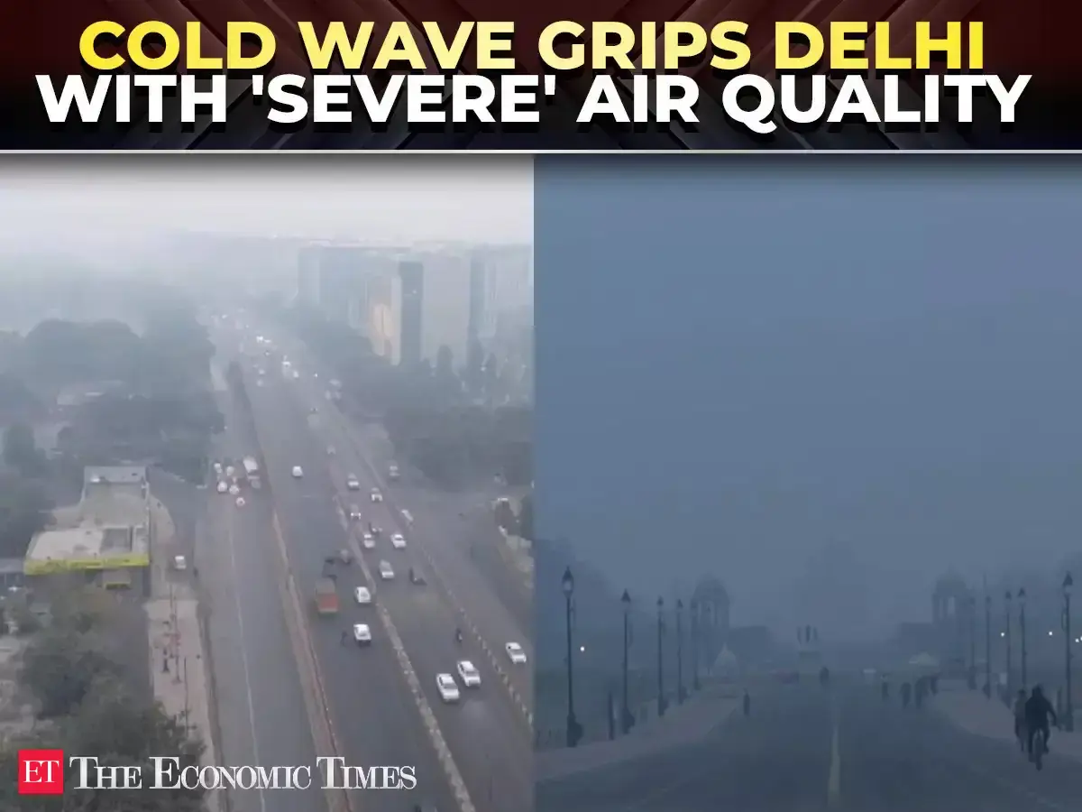 Cold wave grips Delhi-NCR with severe AQI and fog ahead of Christmas ...