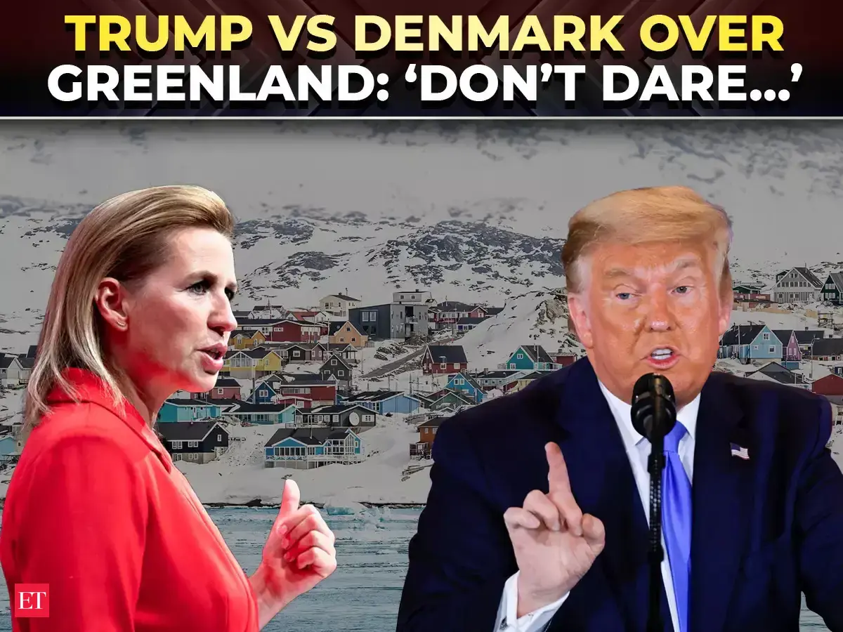 Trump Vs Denmark PM’s fiery faceoff over Greenland: ‘Don’t you dare or ...