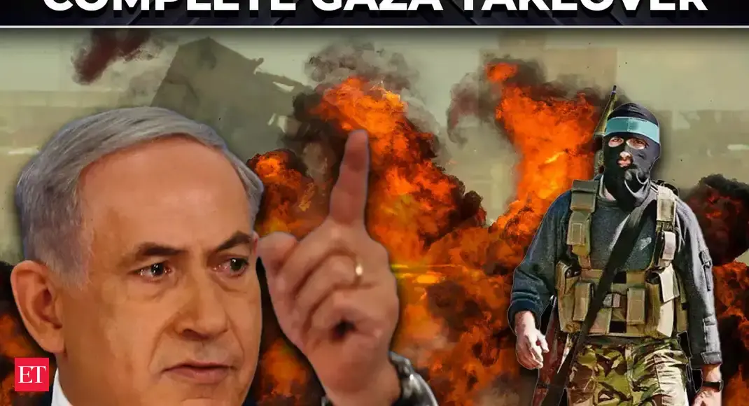 Israel Gaza War: Netanyahu set to 'capture all of Gaza'? Israeli ...