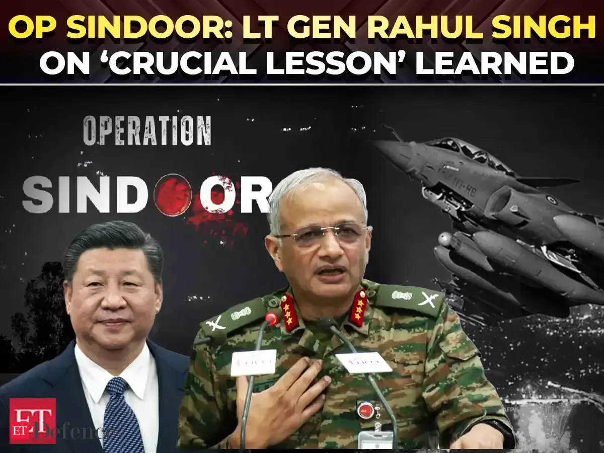 'China providing live updates…': Lt Gen Rahul Singh distills ‘crucial ...