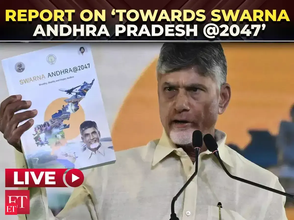 'Swarna Andhra Pradesh': N Chandrababu Naidu unveils $2.4-Trillion ...