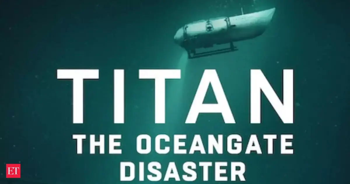 Titan submersible disaster: Titanic Titan OceanGate submersible ...