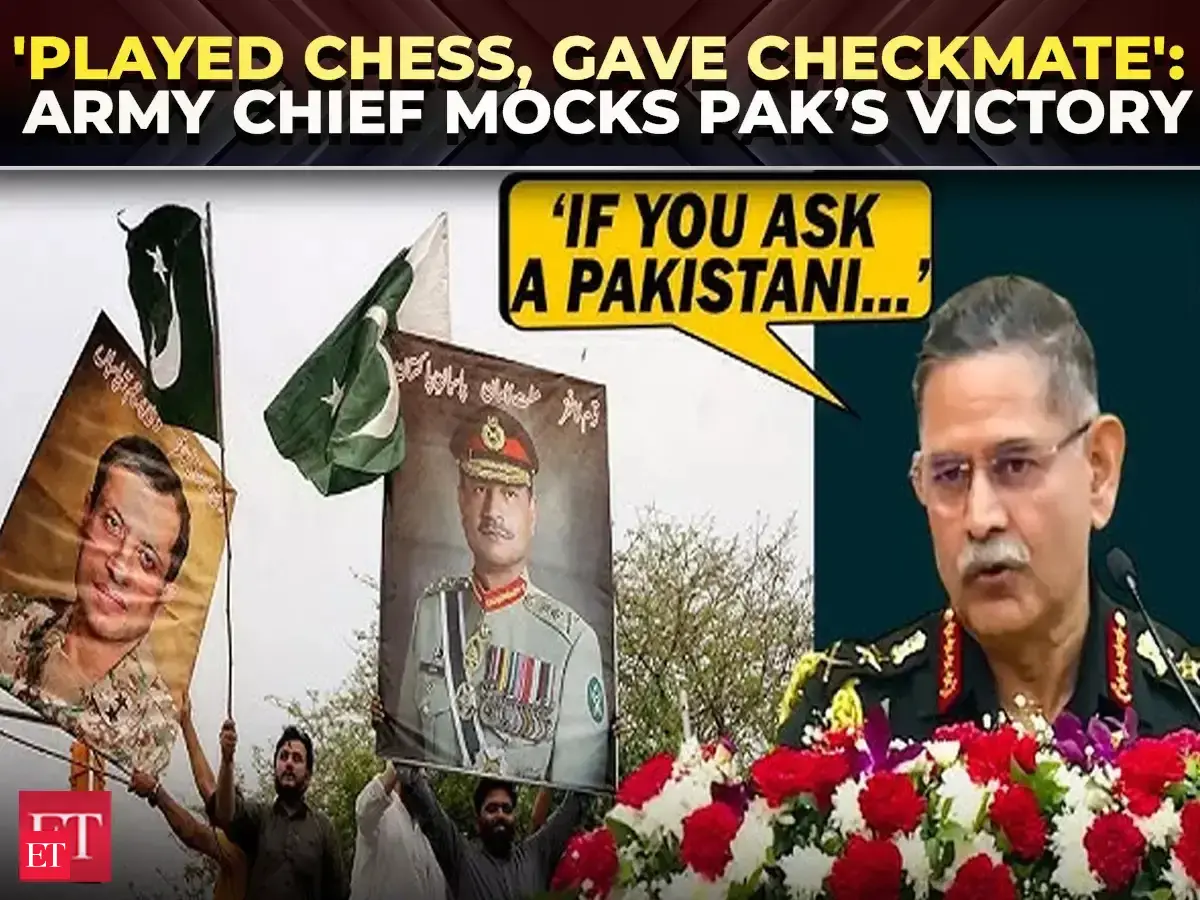 'Played chess, gave checkmate': Army Chief mocks Pak’s victory claim ...