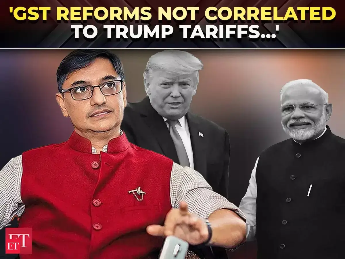 'GST reforms not correlated to Trump tariffs': Sanjeev Sanyal clarifies ...
