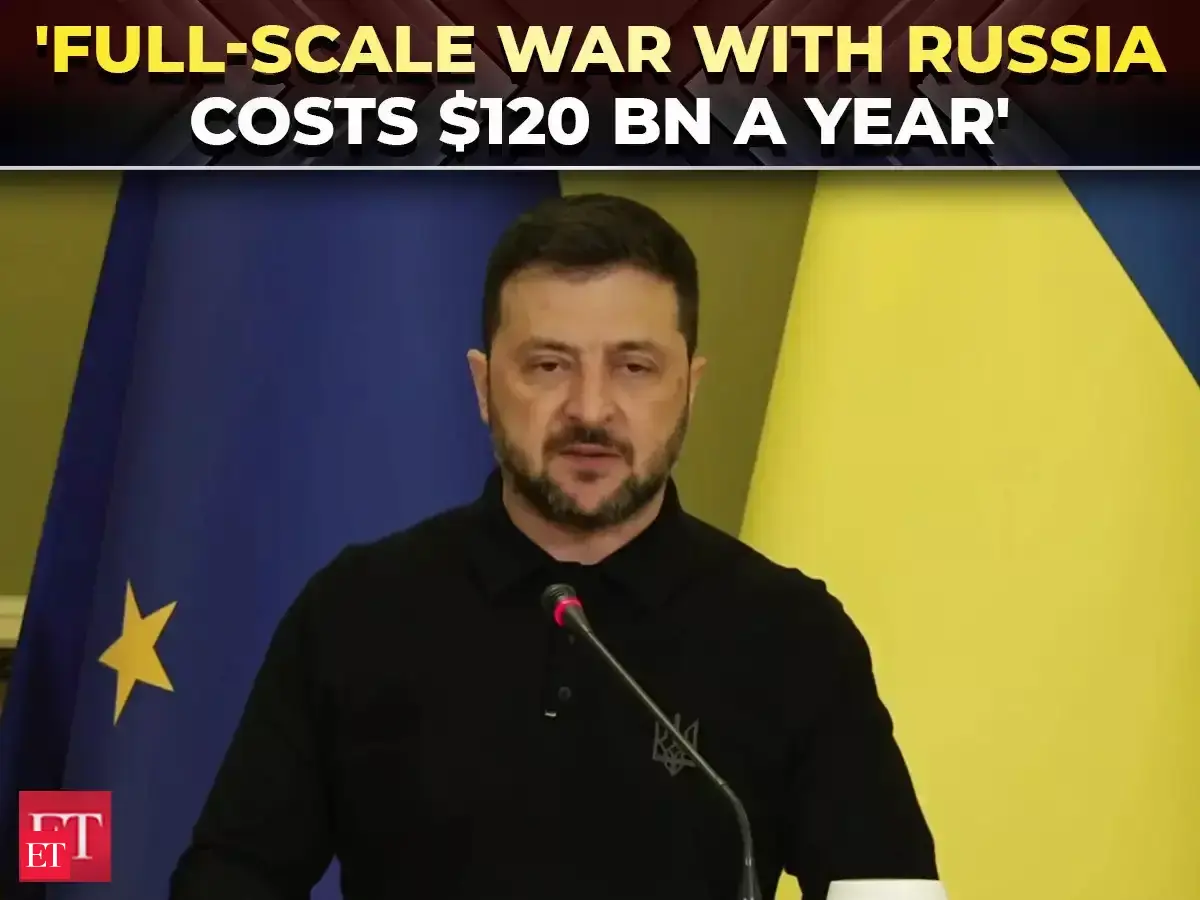 'War with Russia costs $120 bn a year...': Zelenskyy unveils Ukraine’s ...