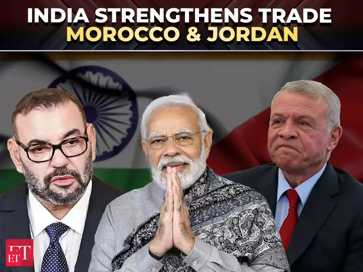 India-Morocco & India-Jordan trade ties to deepen, boosting North ...