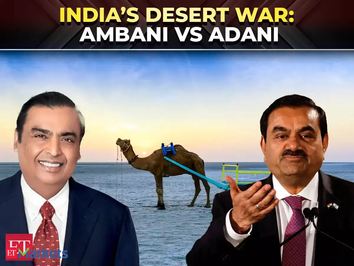 ambani vs adani green power: Ambani vs Adani: India’s desert war for ...