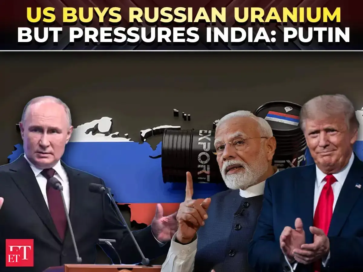 ‘US buying Russian Uranium but pressuring India’, Putin slams double ...