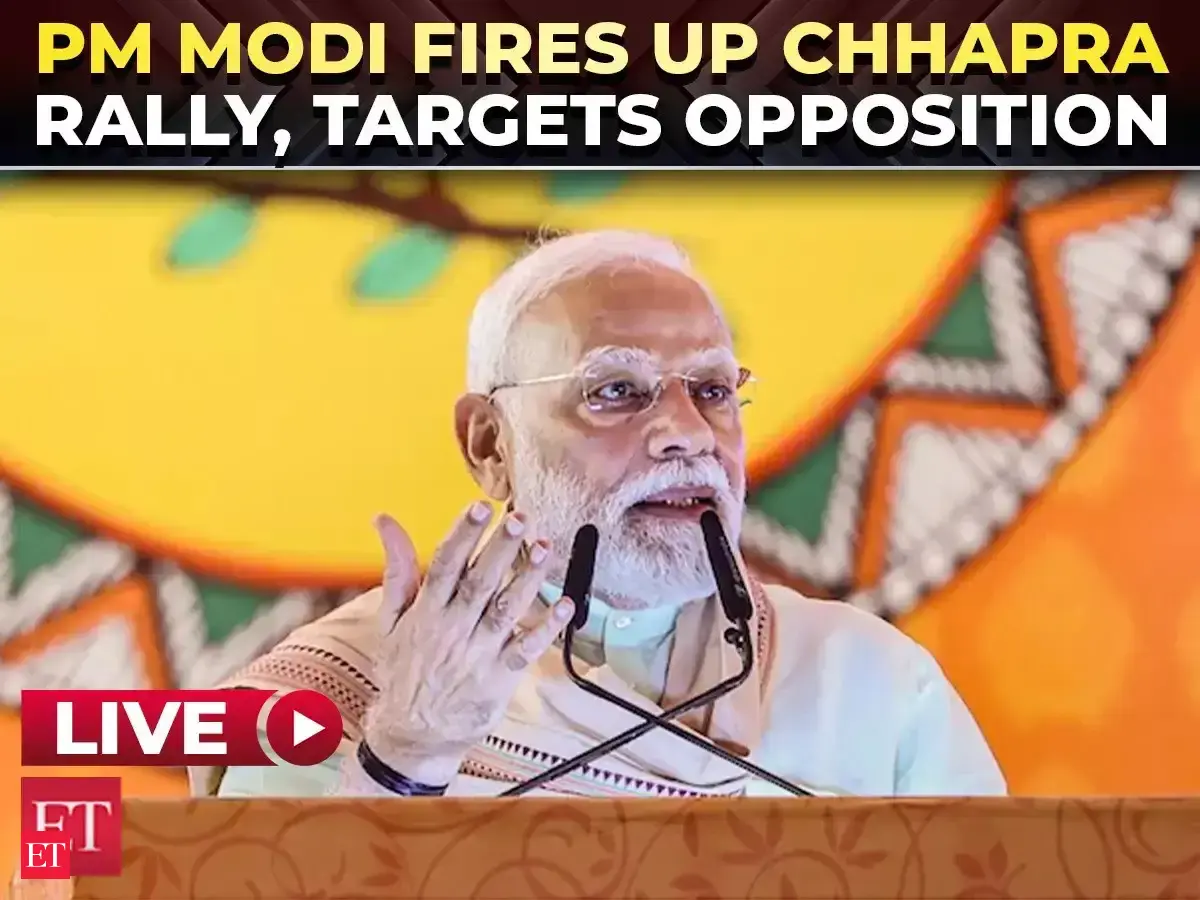 LIVE | PM Modi addresses massive rally in Chhapra, targets opposition ...