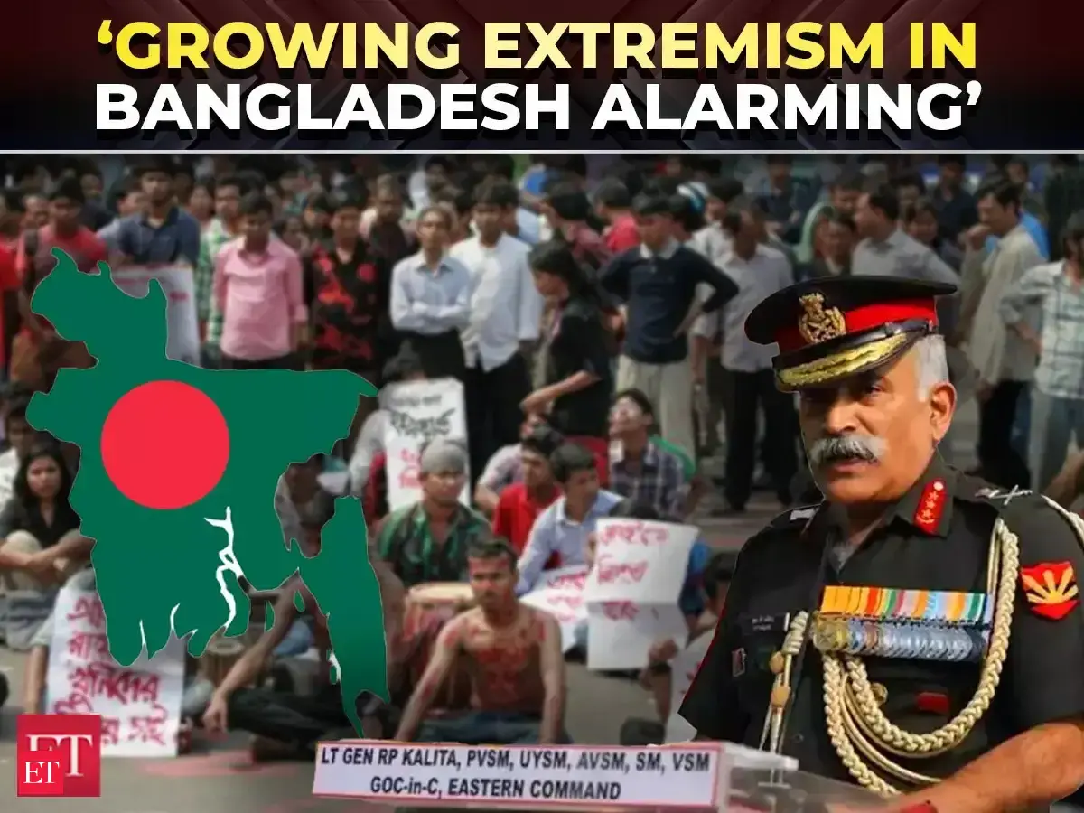 ‘Must Stay Vigilant’: Lt Gen RP Kalita on Bangladesh extremism, China ...