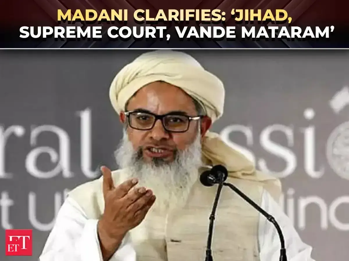 Madani explains how ‘terrorists hijacked Jihad’; clarifies Supreme ...