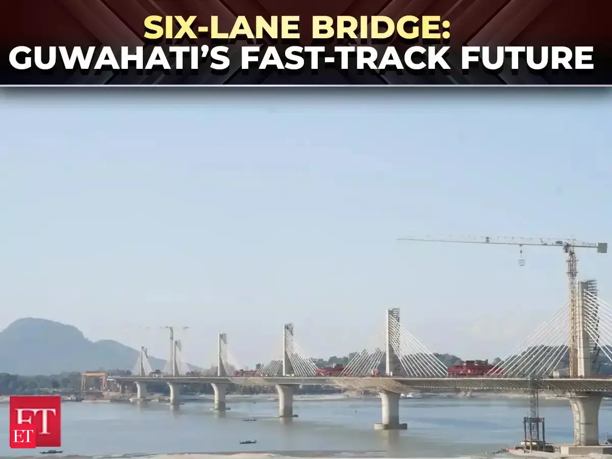 Guwahati’s massive 6-lane Brahmaputra bridge nears completion; set to ...