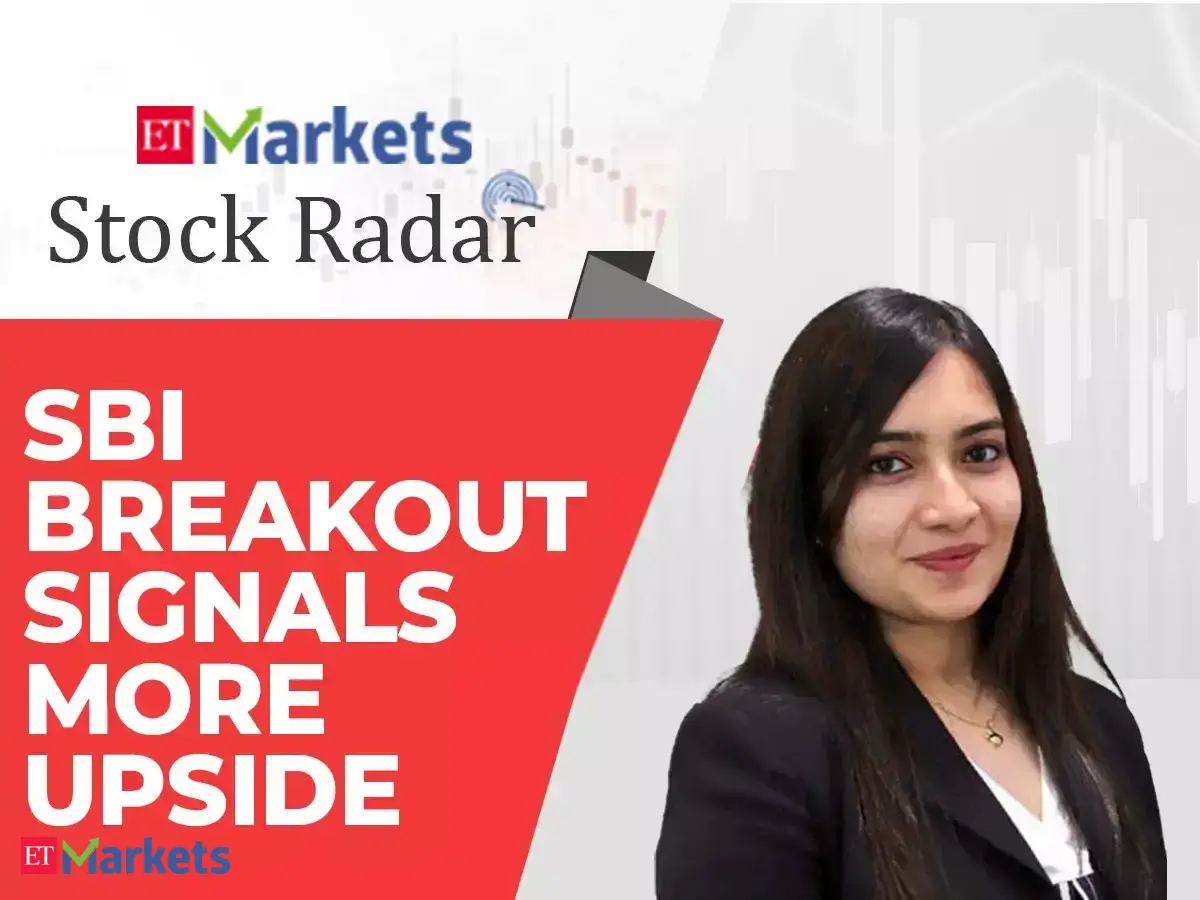 stock radar: Banking sector strength lifts SBI; technical setup points ...