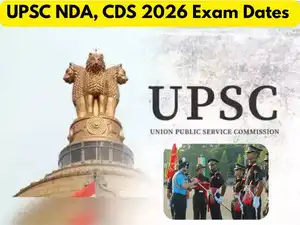 UPSC Calendar 2026: NDA, NA, CDS exam dates announced. Check full ...