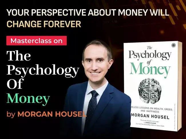 Wealth Is What You Don’t See: The Psychology of Money That Builds Real ...
