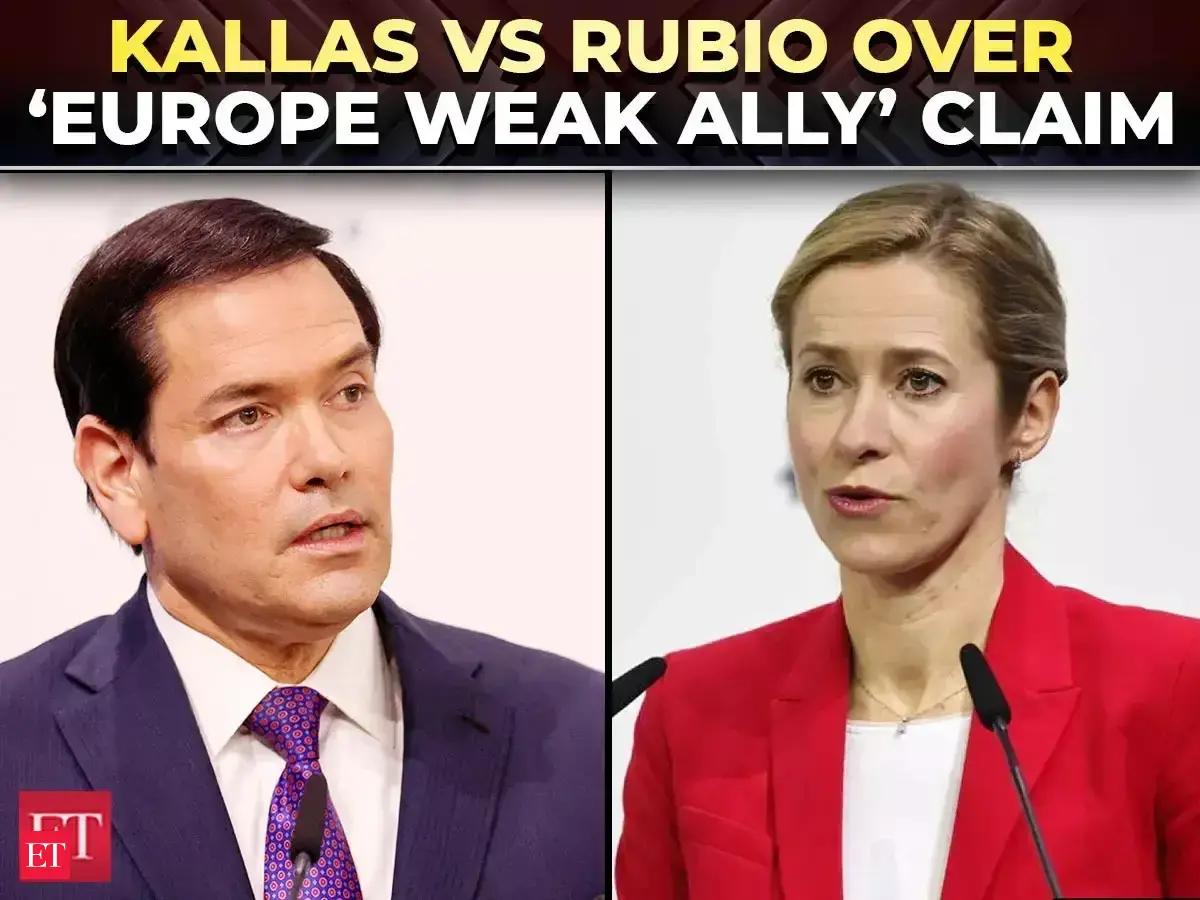 'No, Woke Europe is not facing…': Kallas rebuts Rubio’s ‘EU weak ally ...